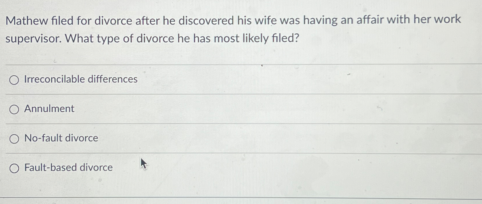 Solved Mathew filed for divorce after he discovered his wife | Chegg.com