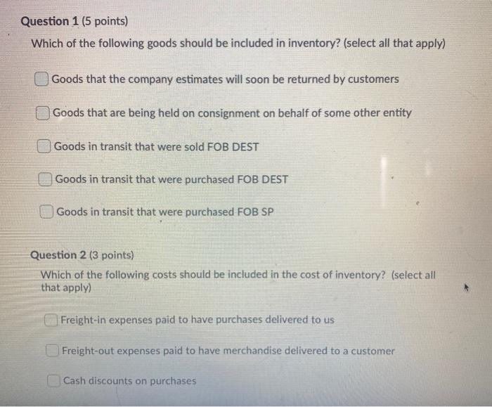Solved Question 1 (5 points) Which of the following goods | Chegg.com