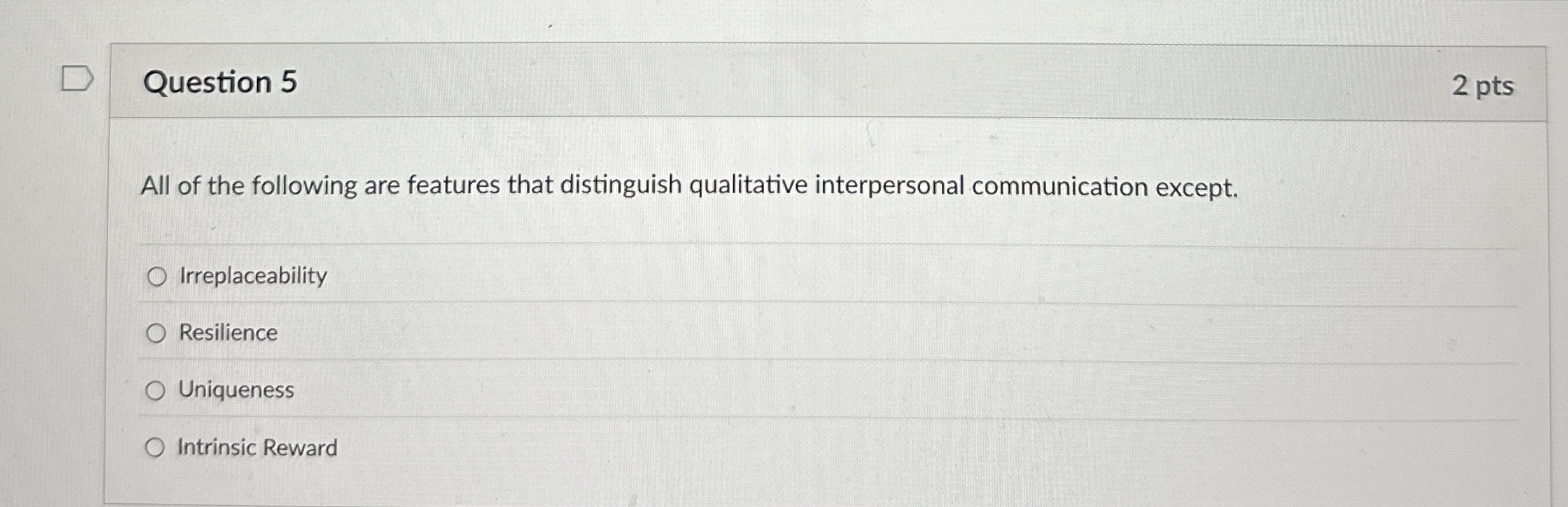 Solved Question 52 ptsAll of the following are features | Chegg.com Solved Question 52 ptsAll of the following are features | Chegg.com