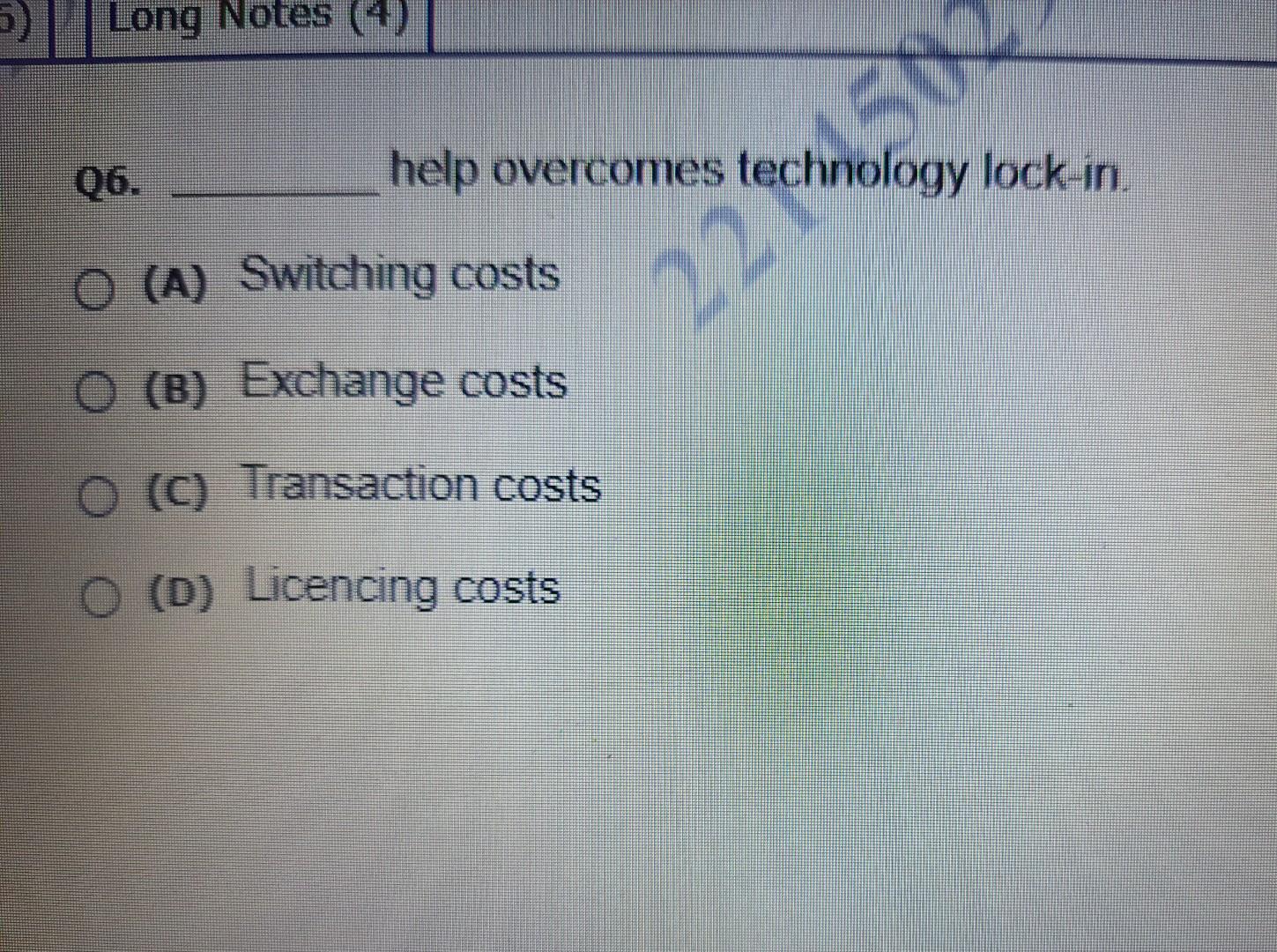 Solved Q6. help overcomes technology lock-in. (A) Switching | Chegg.com Solved Q6. help overcomes technology lock-in. (A) Switching | Chegg.com