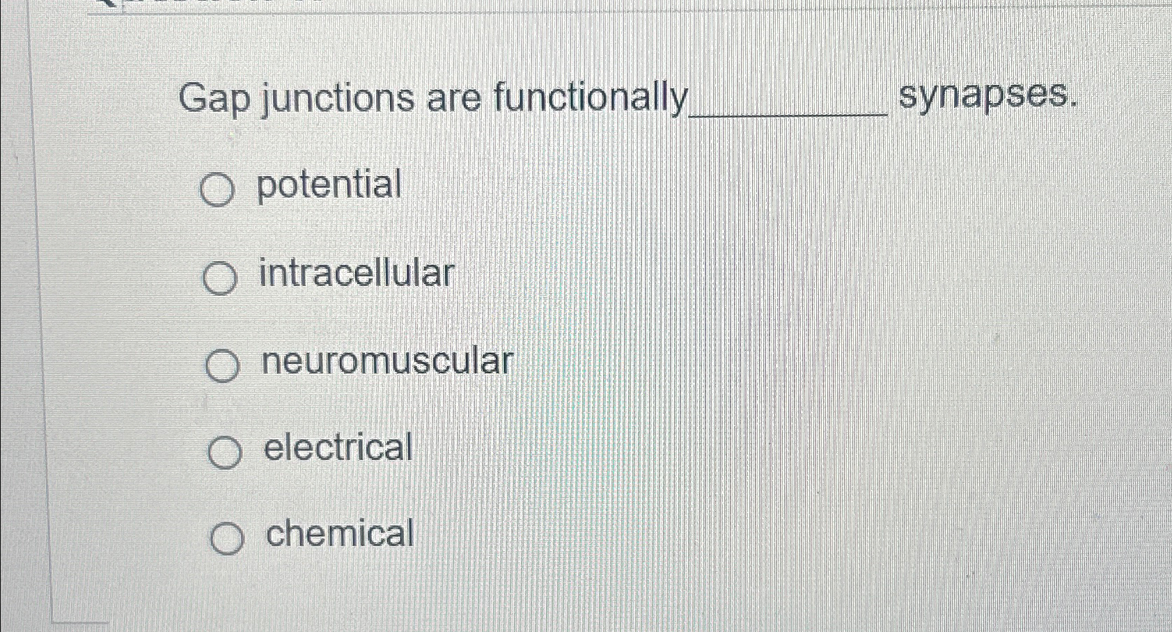 Solved Gap junctions are functionally | Chegg.com
