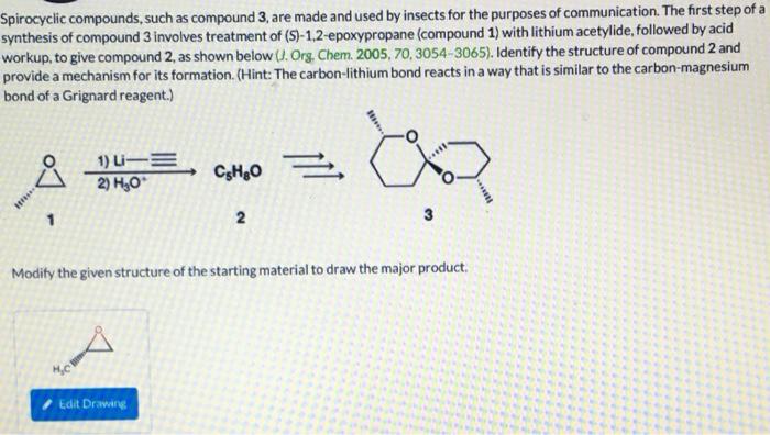 Solved Spirocyclic compounds, such as compound 3, are made | Chegg.com