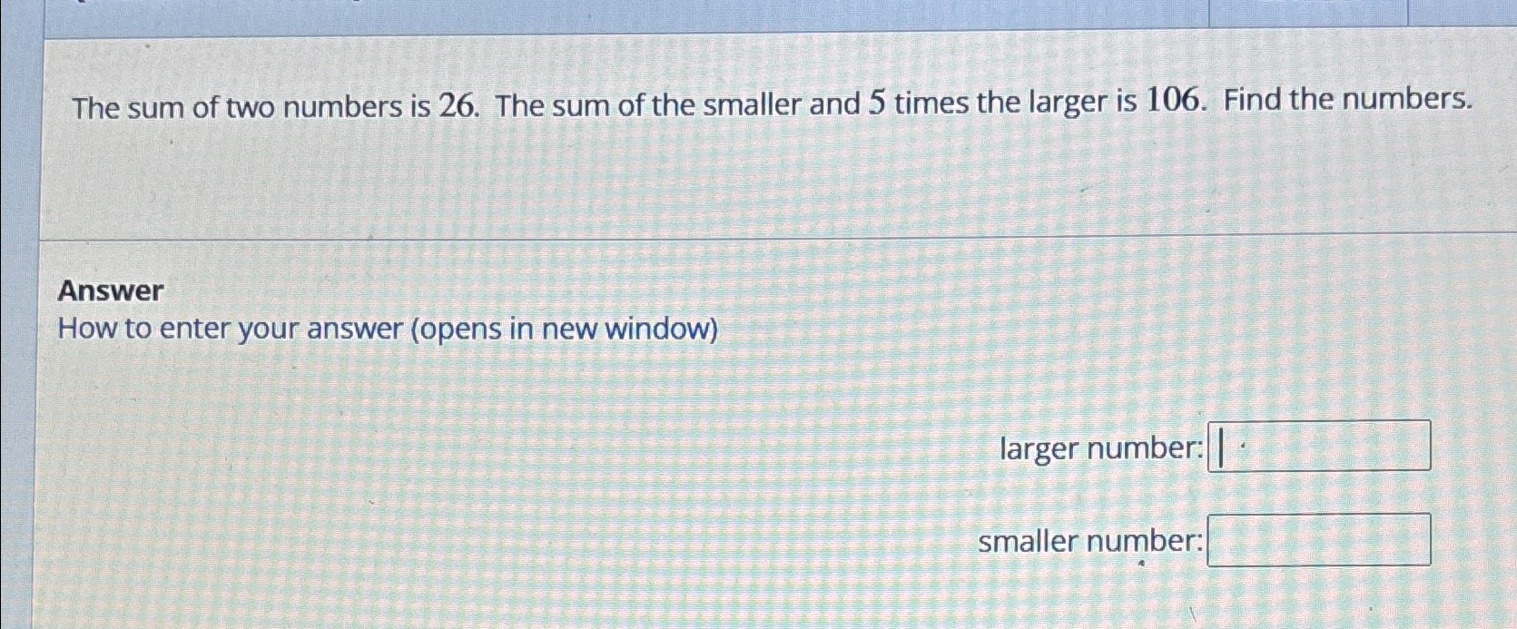 Solved The sum of two numbers is 26 . ﻿The sum of the | Chegg.com