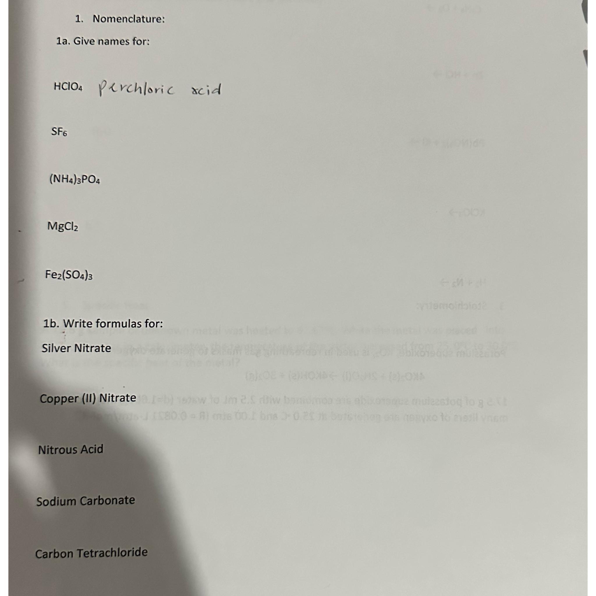 Solved Nomenclature:1a. ﻿Give names for:HClO4 ﻿Perchloric | Chegg.com