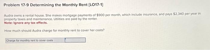 Solved Problem 17-9 Determining the Monthly Rent [LO17-1] | Chegg.com
