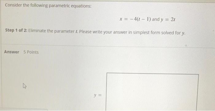 Solved Consider the following parametric equations: | Chegg.com