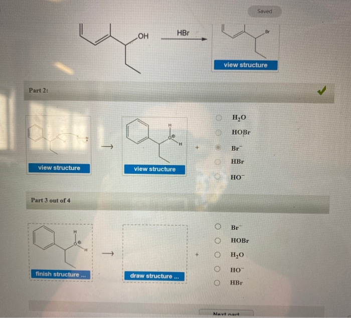 Solved Saved HBT ОН view structure Part 2: H2O HOBr "H Br | Chegg.com