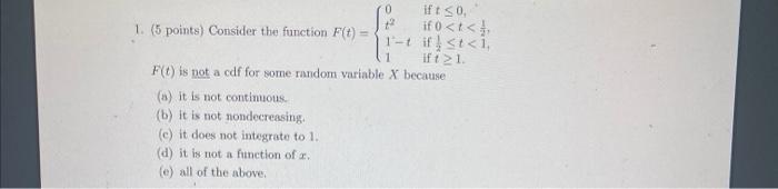 Solved ift so, 1. (5 points) Consider the function F(t) = if | Chegg.com