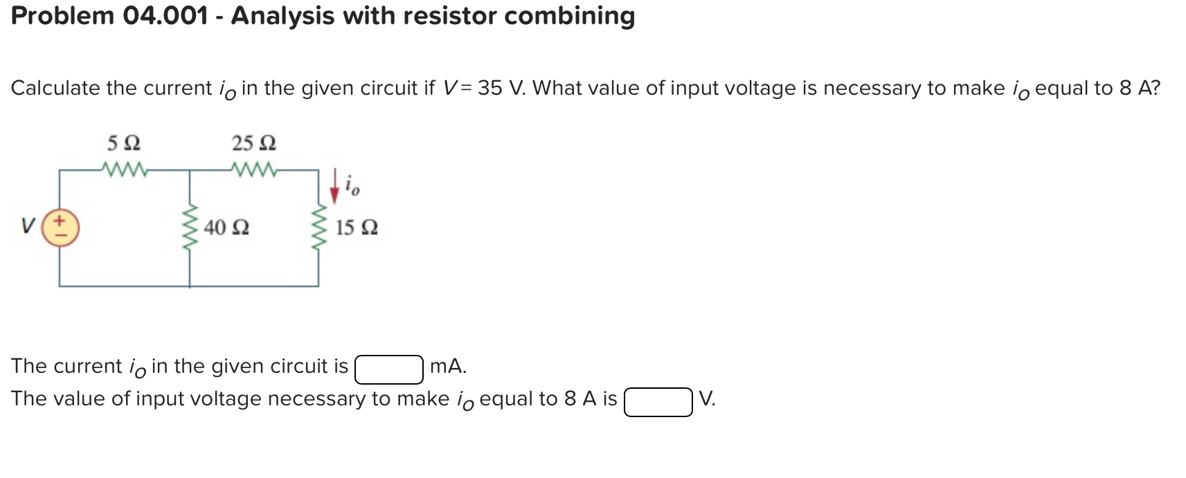 Solved Problem 04.001 - ﻿Analysis with resistor | Chegg.com