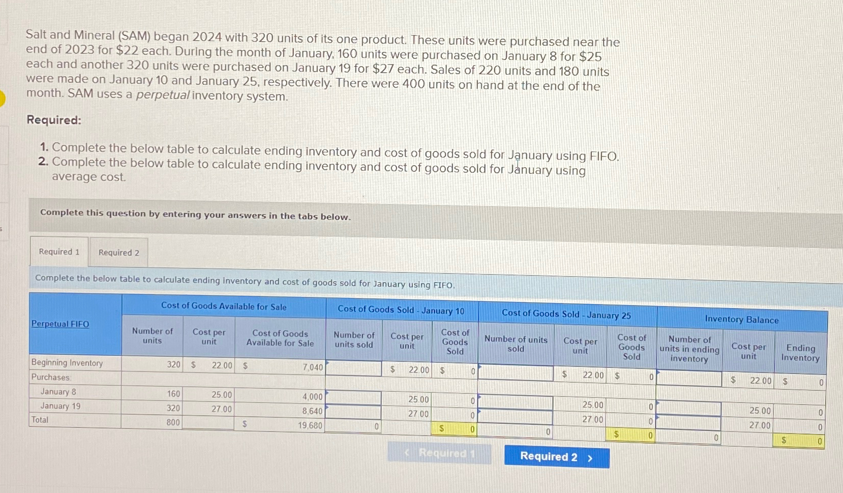 Solved Salt and Mineral (SAM) ﻿began 2024 ﻿with 320 ﻿units | Chegg.com