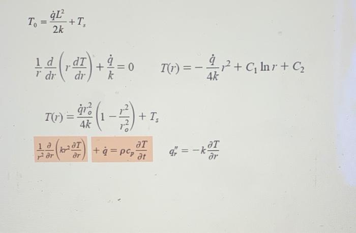 Solved Given temperature distribution in a solid cylinder | Chegg.com