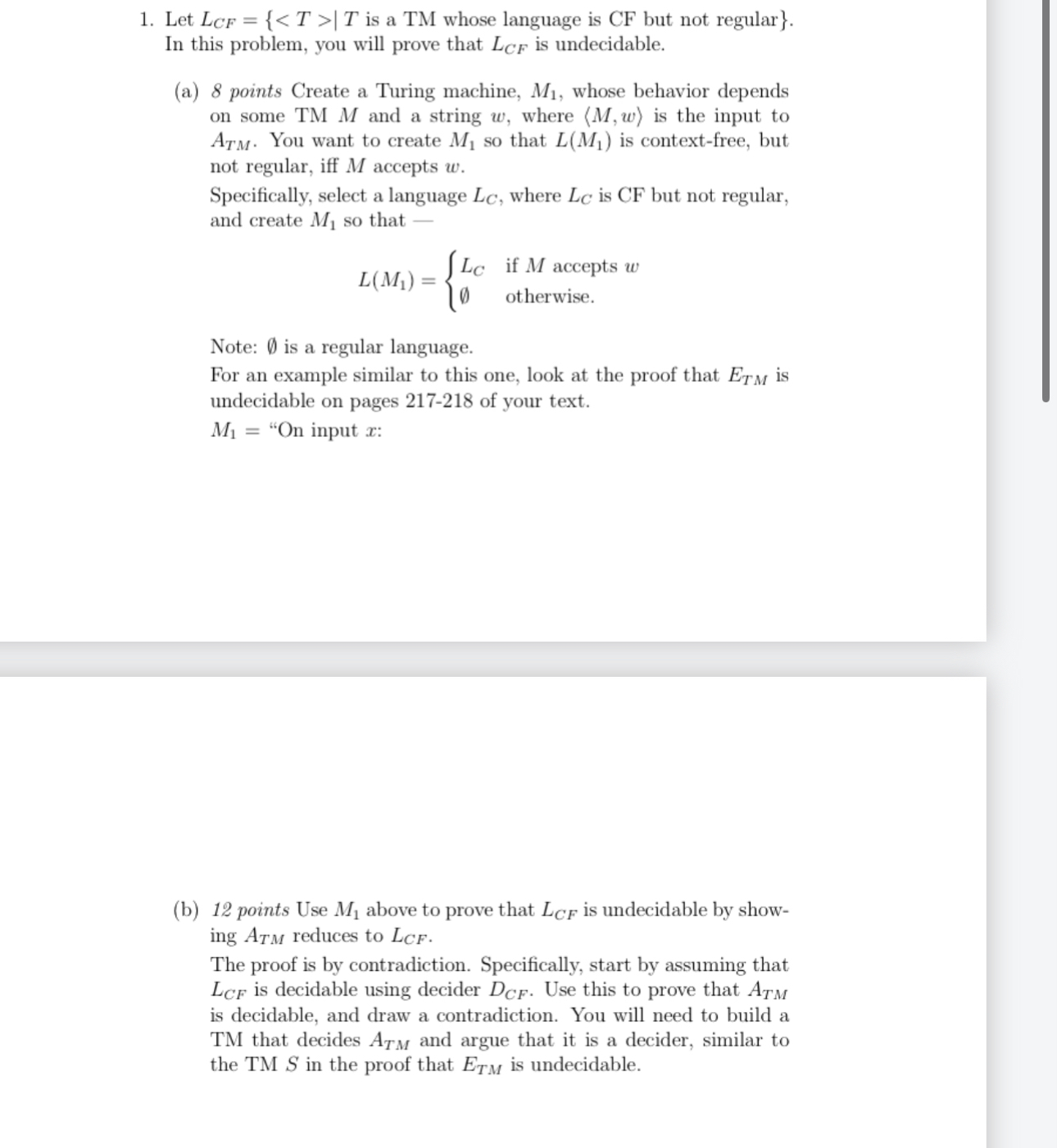 Let is a TM whose language is CF but not regular | Chegg.com