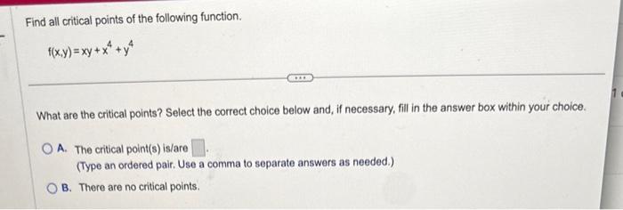 Solved Find all critical points of the following function. | Chegg.com