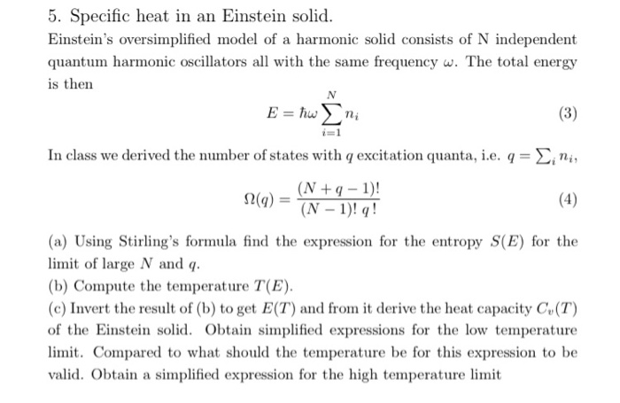 Solved 5. Specific heat in an Einstein solid. Einstein's | Chegg.com