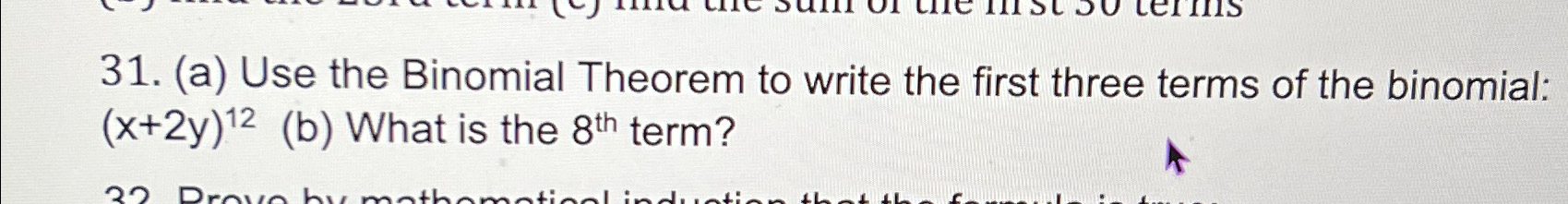 Solved (a) ﻿Use the Binomial Theorem to write the first | Chegg.com