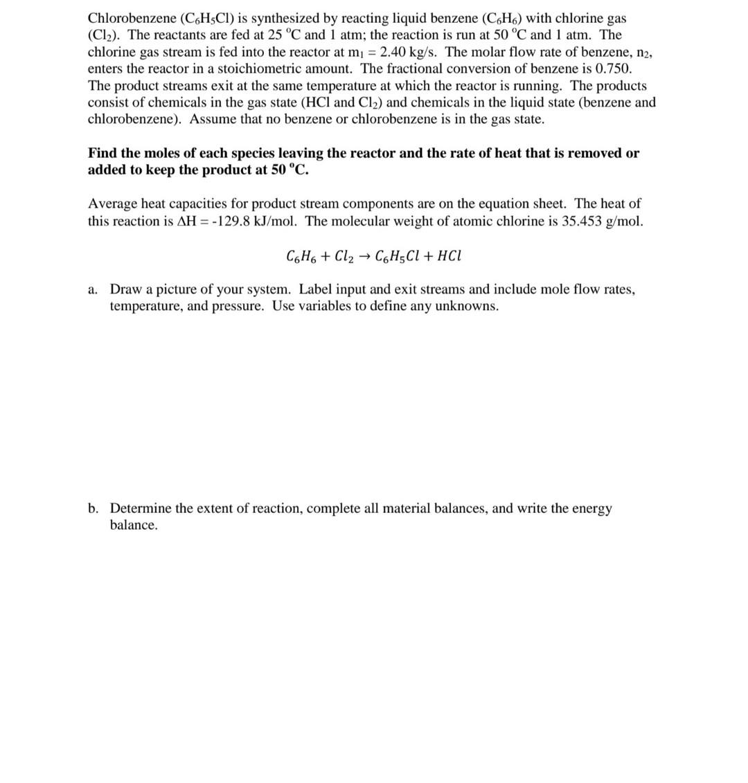 Chlorobenzene (C6H5Cl) is synthesized by reacting | Chegg.com