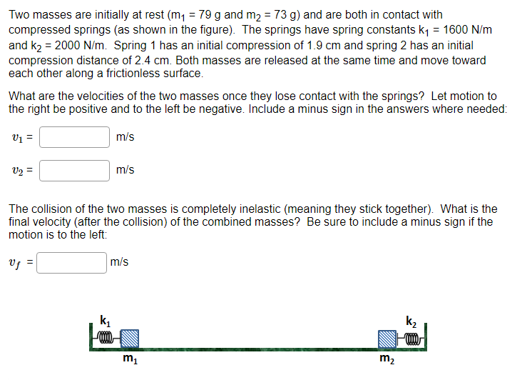 Solved Two masses are initially at rest and {:m2=73(g)) | Chegg.com