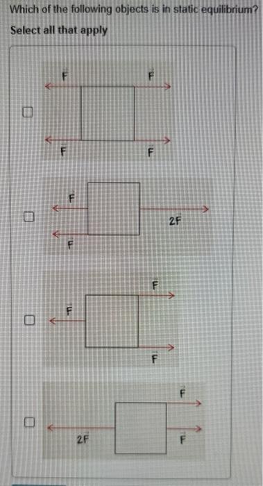 Solved Which of the following objects is in static | Chegg.com