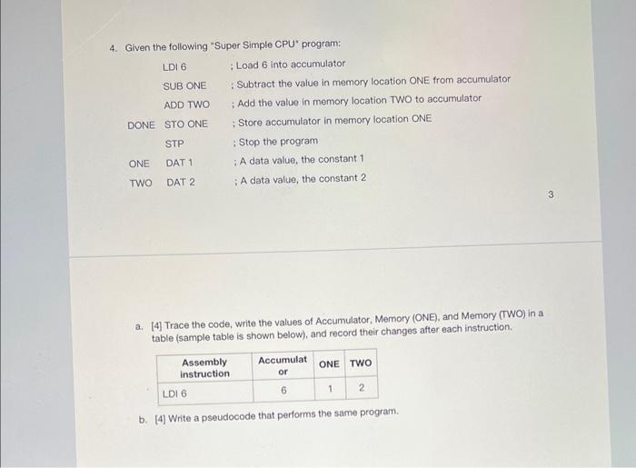 4 Given The Following Super Simple Cpu Program A