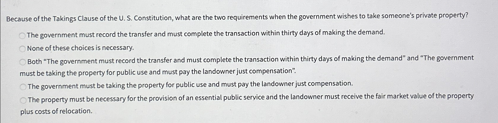 Solved Because of the Takings Clause of the U.S. | Chegg.com