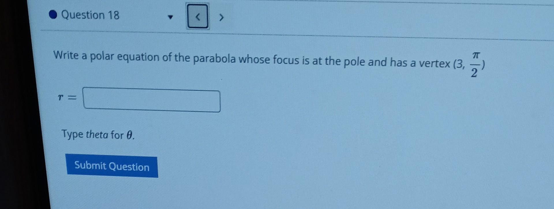 Solved Write a polar equation of the parabola whose focus is | Chegg.com