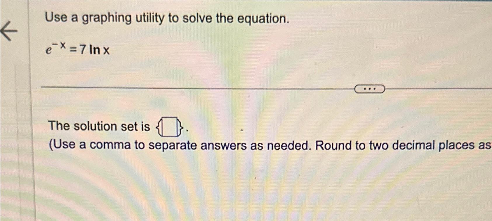 Solved Use a graphing utility to solve the | Chegg.com