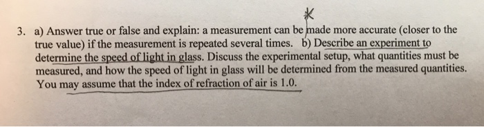 Solved 3. a) Answer true or false and explain: a measurement | Chegg.com