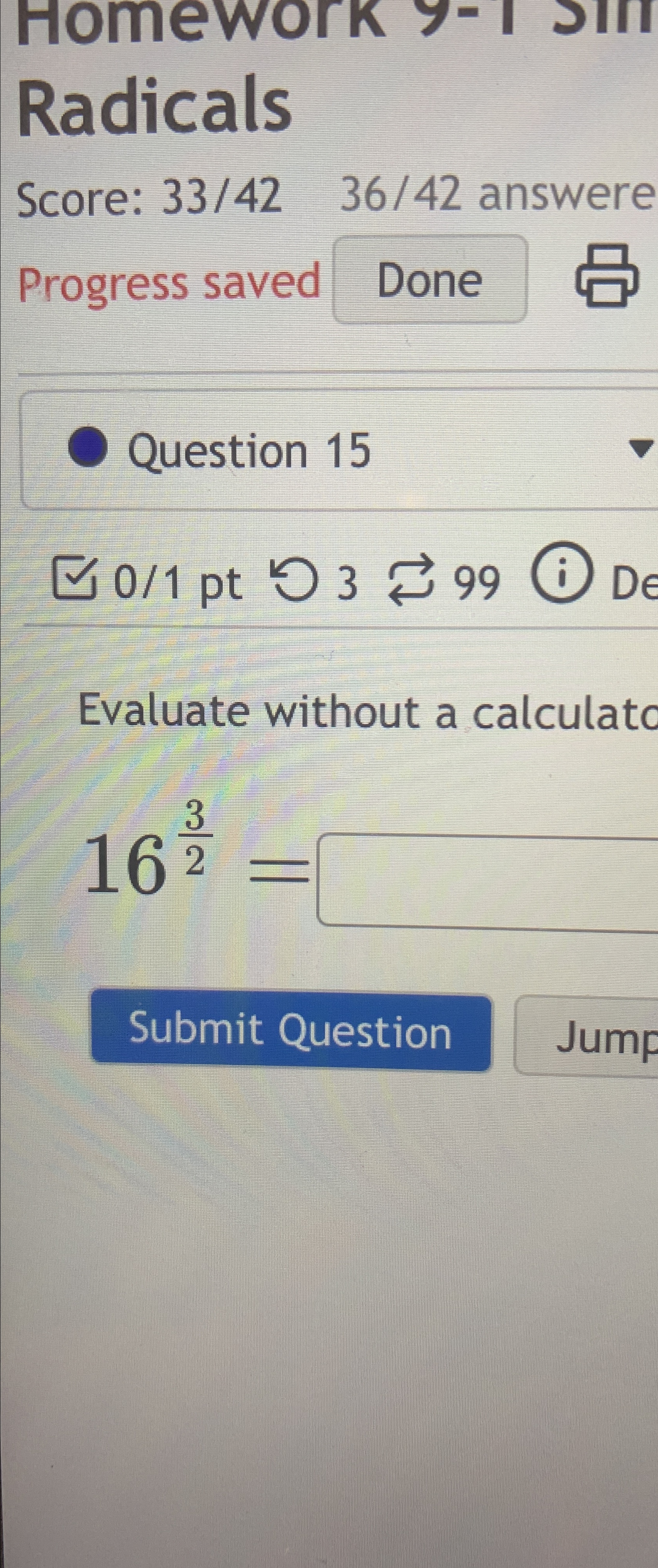 Solved RadicalsScore: 33/42 36/42 ﻿answereProgress saved | Chegg.com