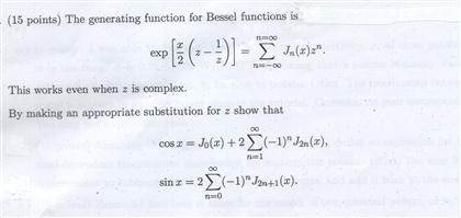 Solved The generating function for Bessel functions is | Chegg.com