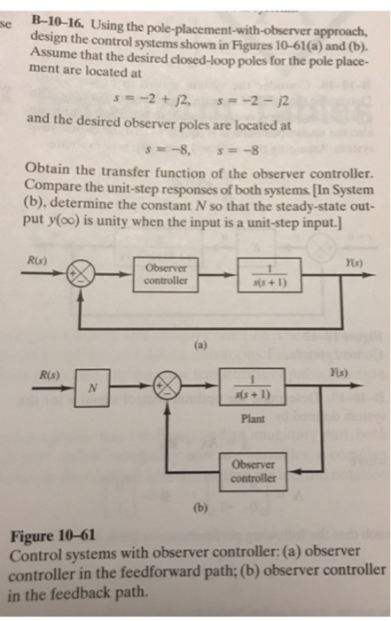 B-10-16. Using the pole-placement-with-observer | Chegg.com