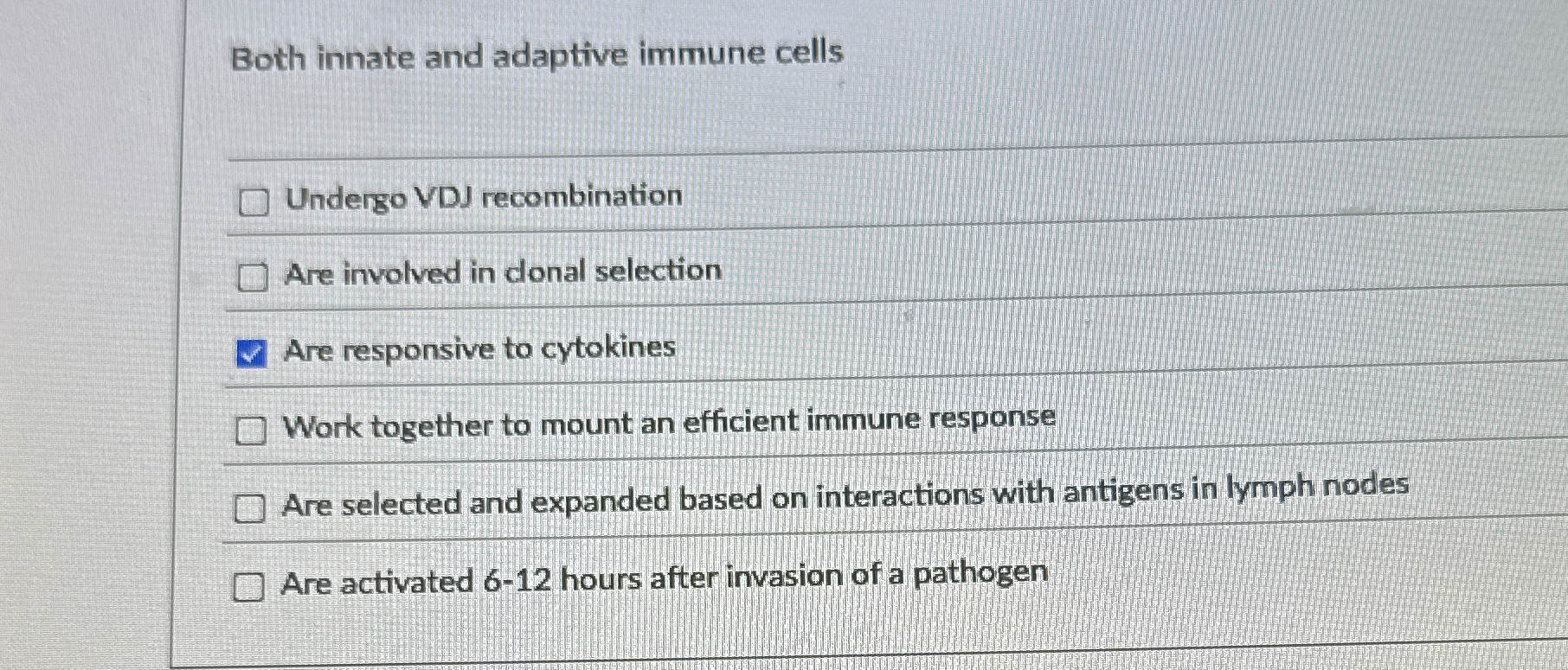 Solved Both innate and adaptive immune cellsUndergo VDJ | Chegg.com