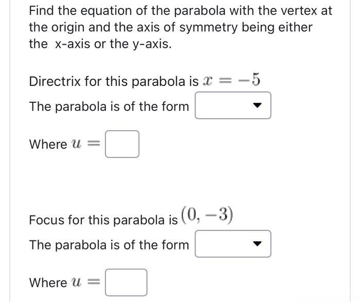 Solved Find the equation of the parabola with the vertex at | Chegg.com