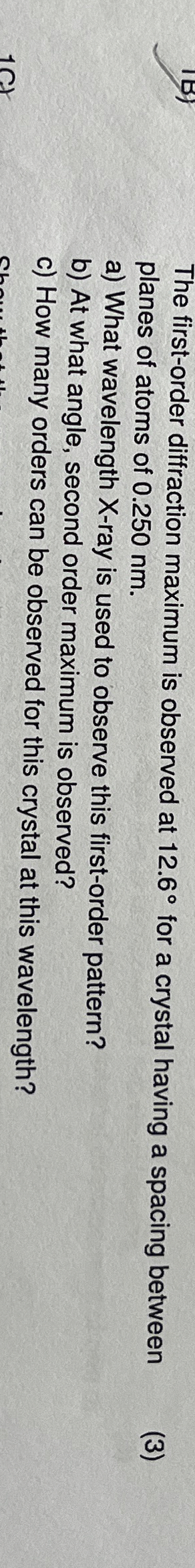 Solved The first-order diffraction maximum is observed at | Chegg.com