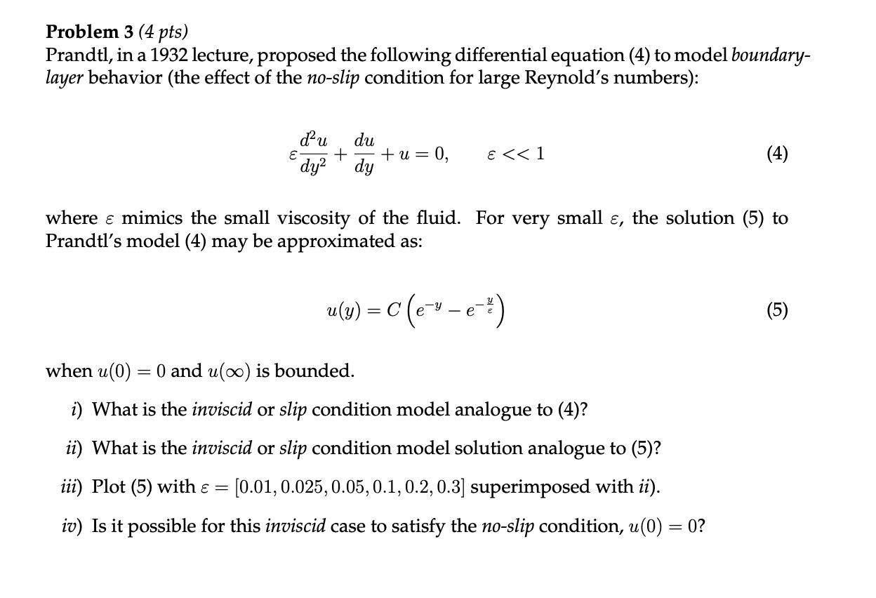 Solved Problem 3 (4 pts)Prandtl, in a 1932 ﻿lecture, | Chegg.com