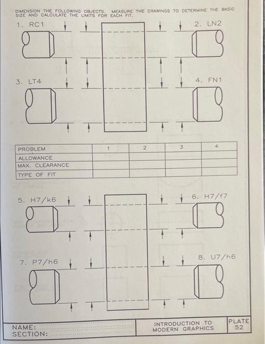 Solved DIMENSION THE FOLLOWING OBJECTS. SIZE AND CALCULATE | Chegg.com