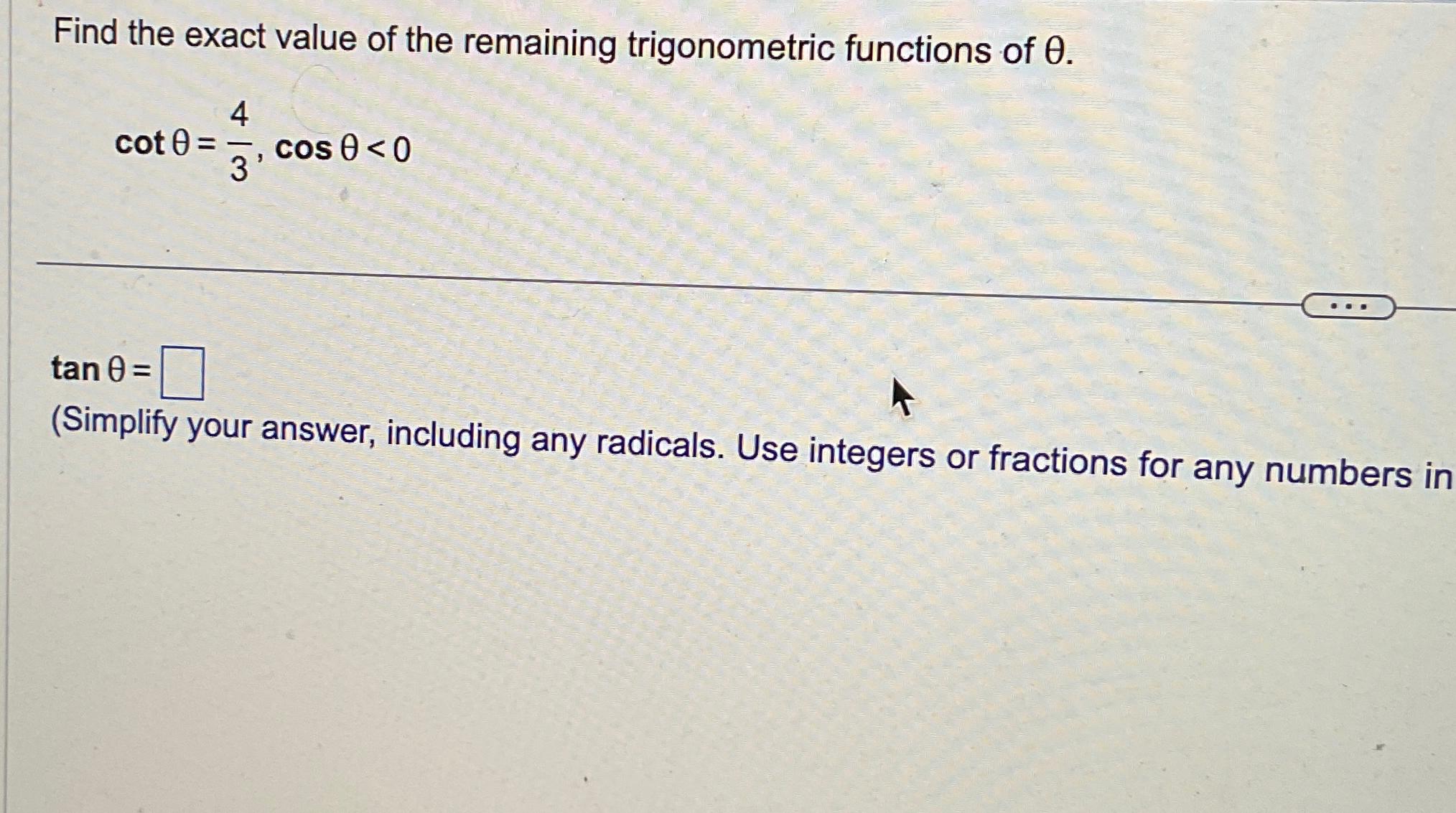 Solved Find the exact value of the remaining trigonometric | Chegg.com