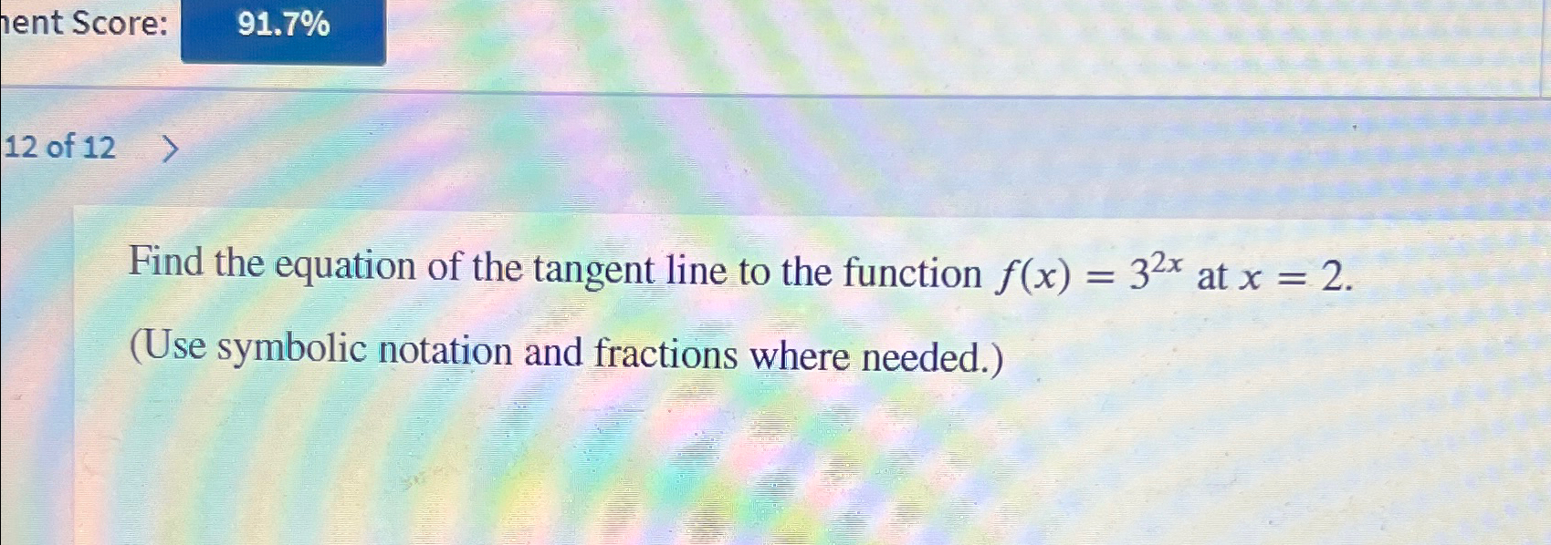 Solved hent Score:12 ﻿of 12Find the equation of the tangent | Chegg.com