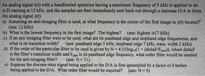 Solved An analog signal x(t) with a bandlimited spectrum | Chegg.com