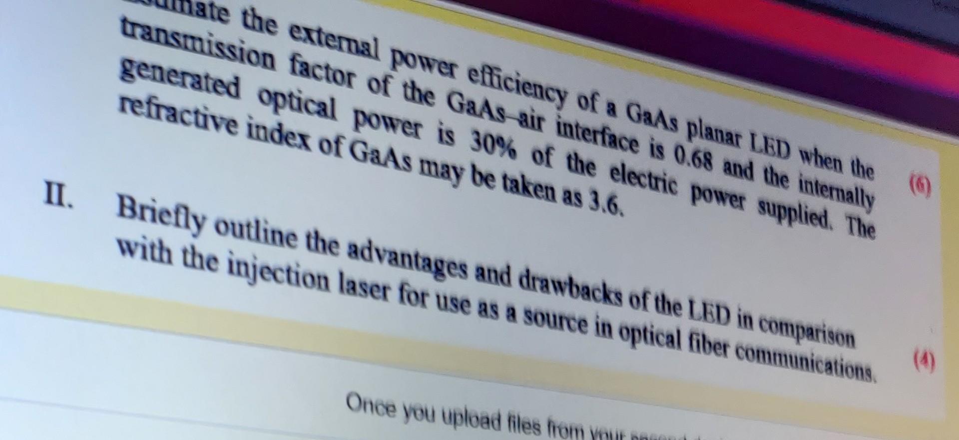 Solved te the external power efficiency of a GaAs planar LED | Chegg.com