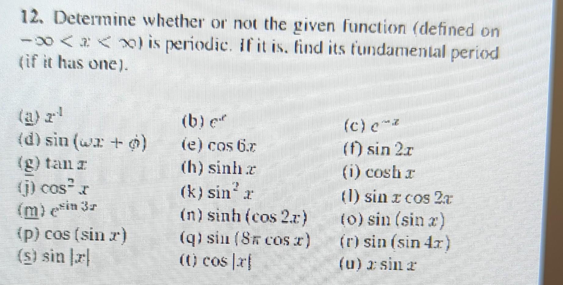 Solved 12 Determine Whether Or Not The Given Function 9380