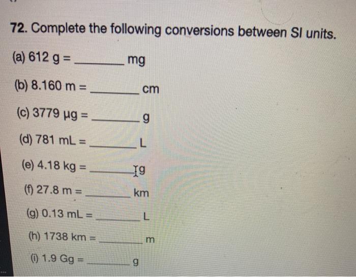 Solved 72. Complete the following conversions between Sl | Chegg.com