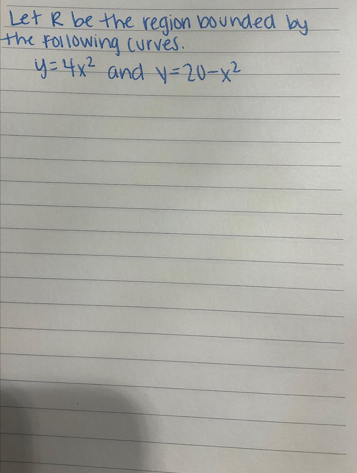 Solved Let R ﻿be the region bounded by the following | Chegg.com