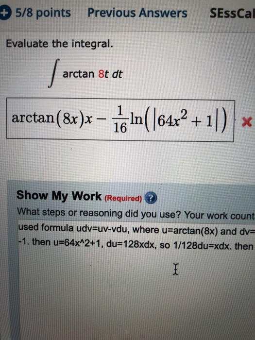 Solved 5/8 points Previous Answers SEssCal Evaluate the | Chegg.com