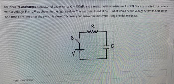 Solved An initially uncharged capacitor of capacitance | Chegg.com