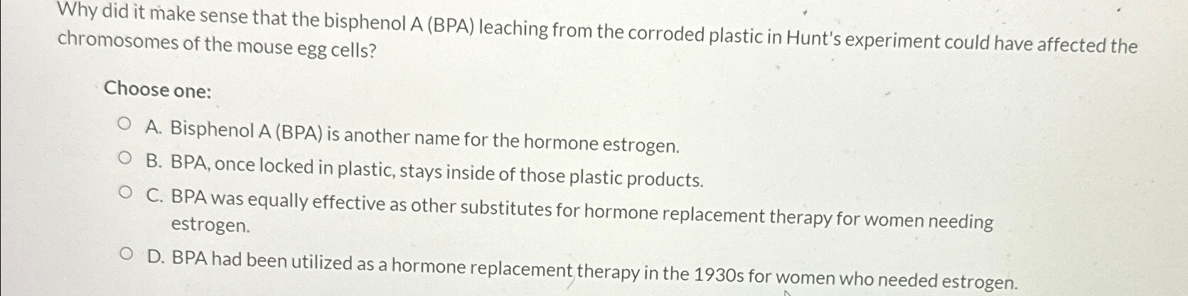 Solved Why did it make sense that the bisphenol A (BPA) | Chegg.com
