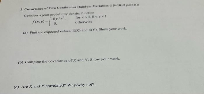 Solved 3. Covariance of Two Continuous Random Variables | Chegg.com