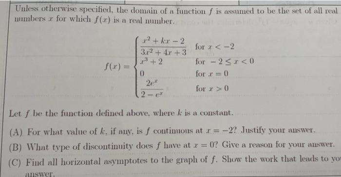Solved Unless otherwise specified, the domain of a function | Chegg.com