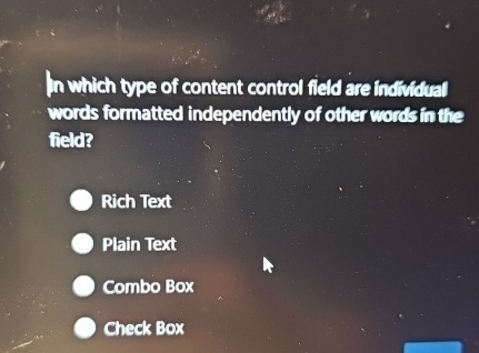 Solved In which type of content control field are individual | Chegg.com