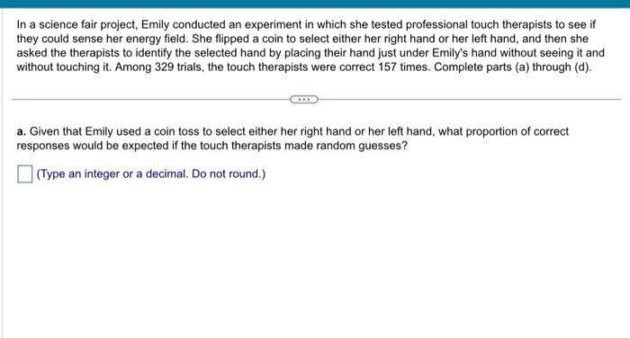 Solved In a science fair project, Emily conducted an | Chegg.com