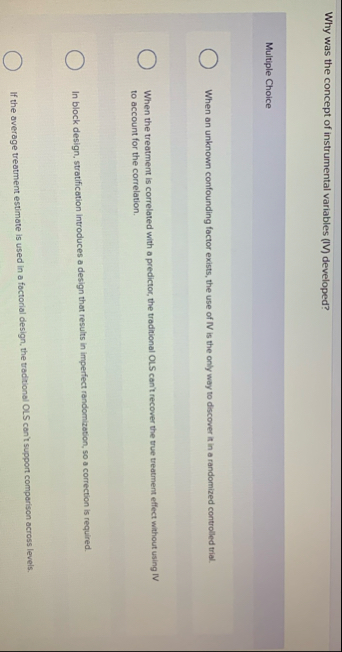 Solved Why was the concept of instrumental variables (IV) | Chegg.com
